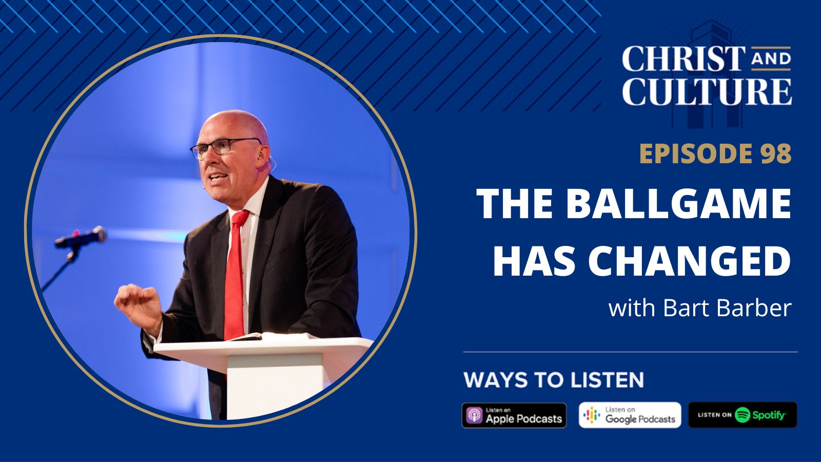 Bart Barber: "The Ballgame Has Changed” in the SBC - Christ and Culture