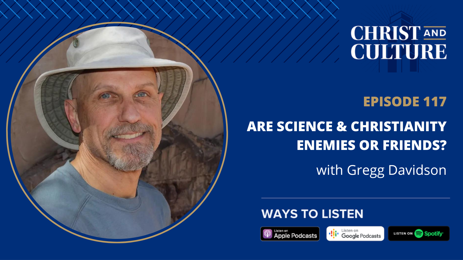 Gregg Davidson: Are Science and Christianity Enemies or Friends ...