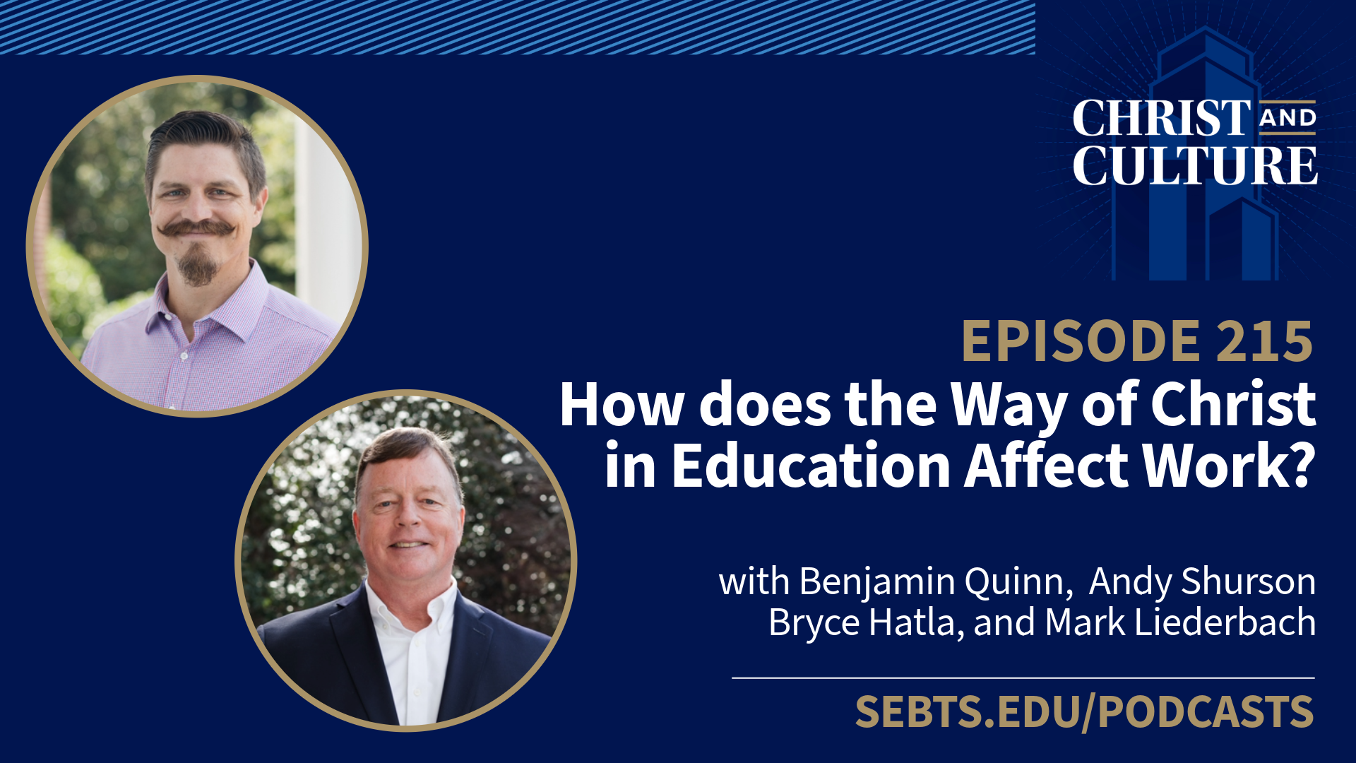 How does the Way of Christ in Education Affect Work? - EP 215 - Christ ...